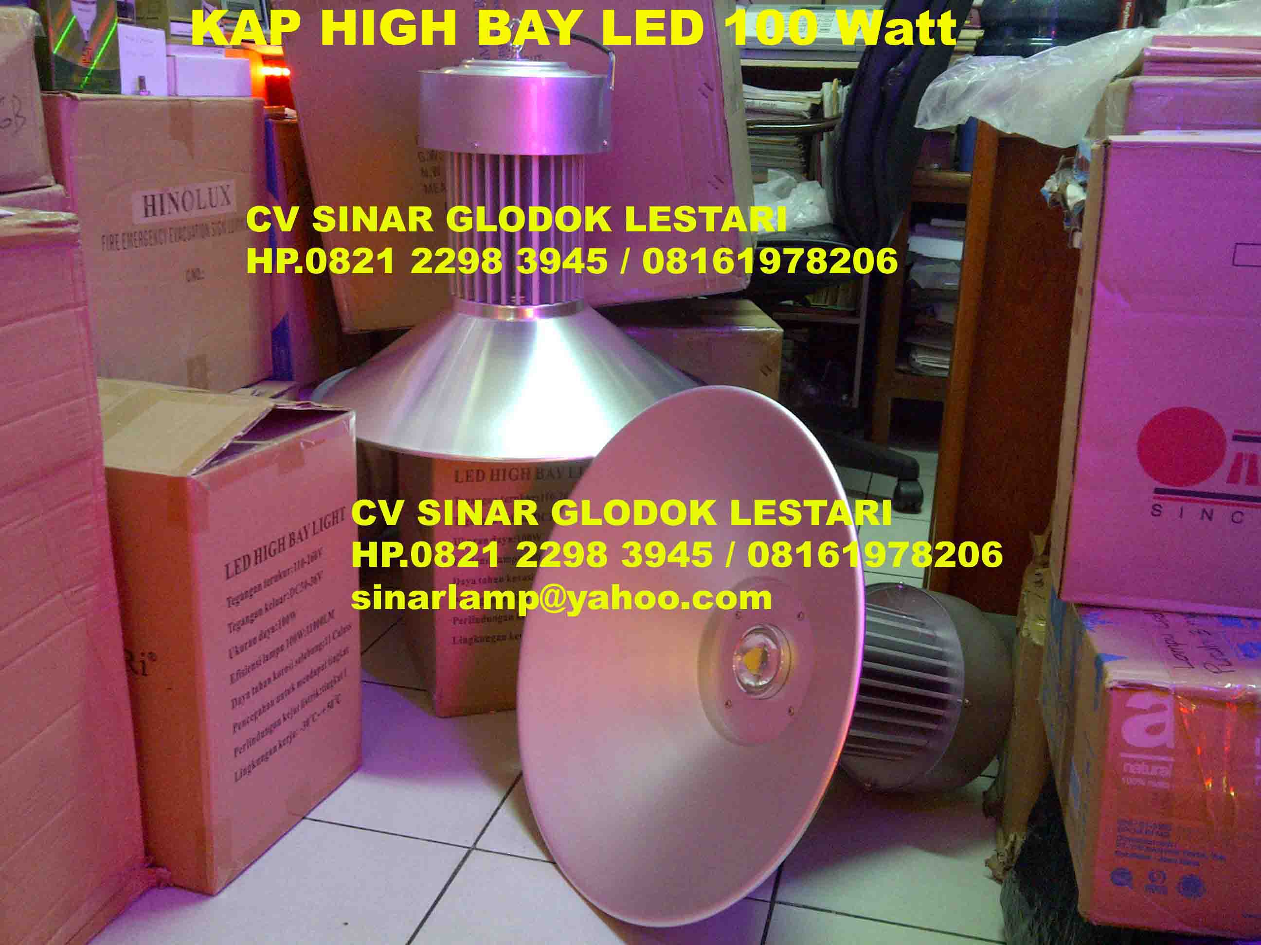 Lampu Industri : Kap High Bay LED 100 Watt Industrial Lights