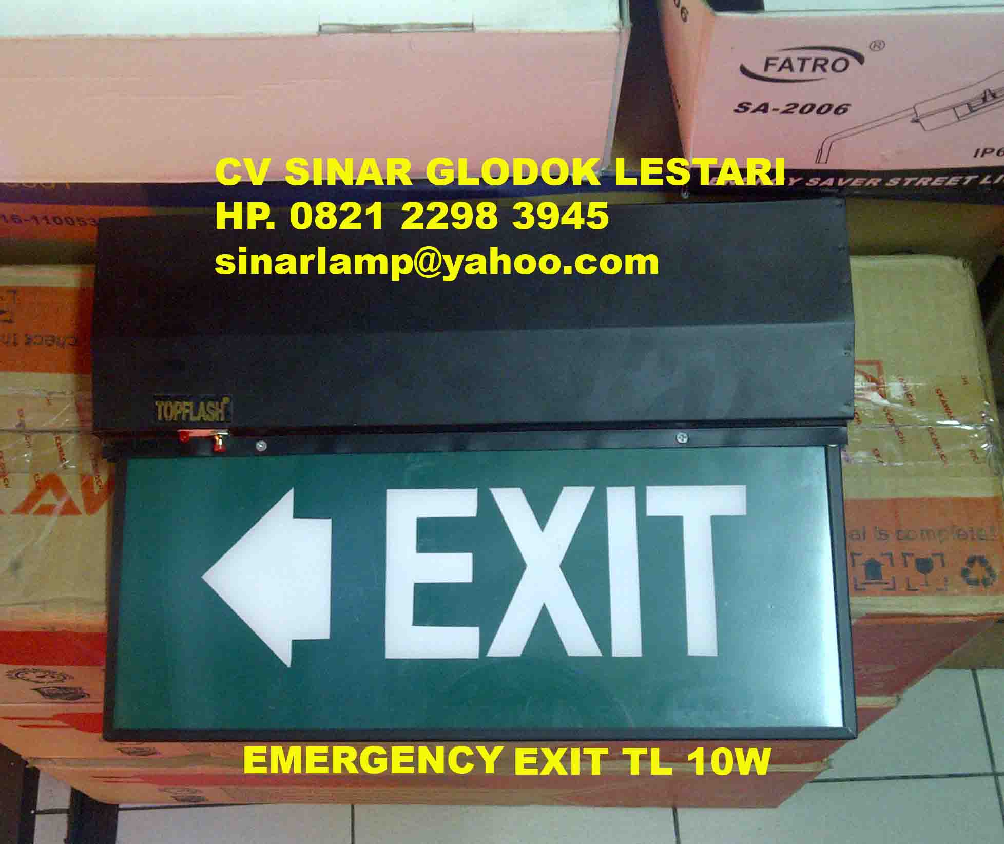 Lampu Emergency EXIT : Lampu Emergency EXIT TL 10W Merk Top Flash